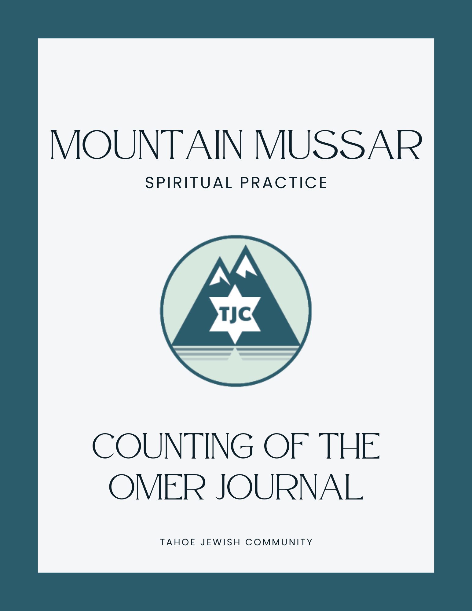 Mountain Mussar: Spiritual Practice Counting of the Omer Journal ...